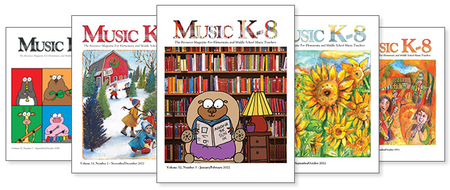 Music K-8 magazine is the best resource magazine for elementary and ...